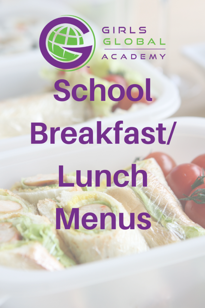 April 2022 Meal Menus » Girls Global Academy Public Charter School