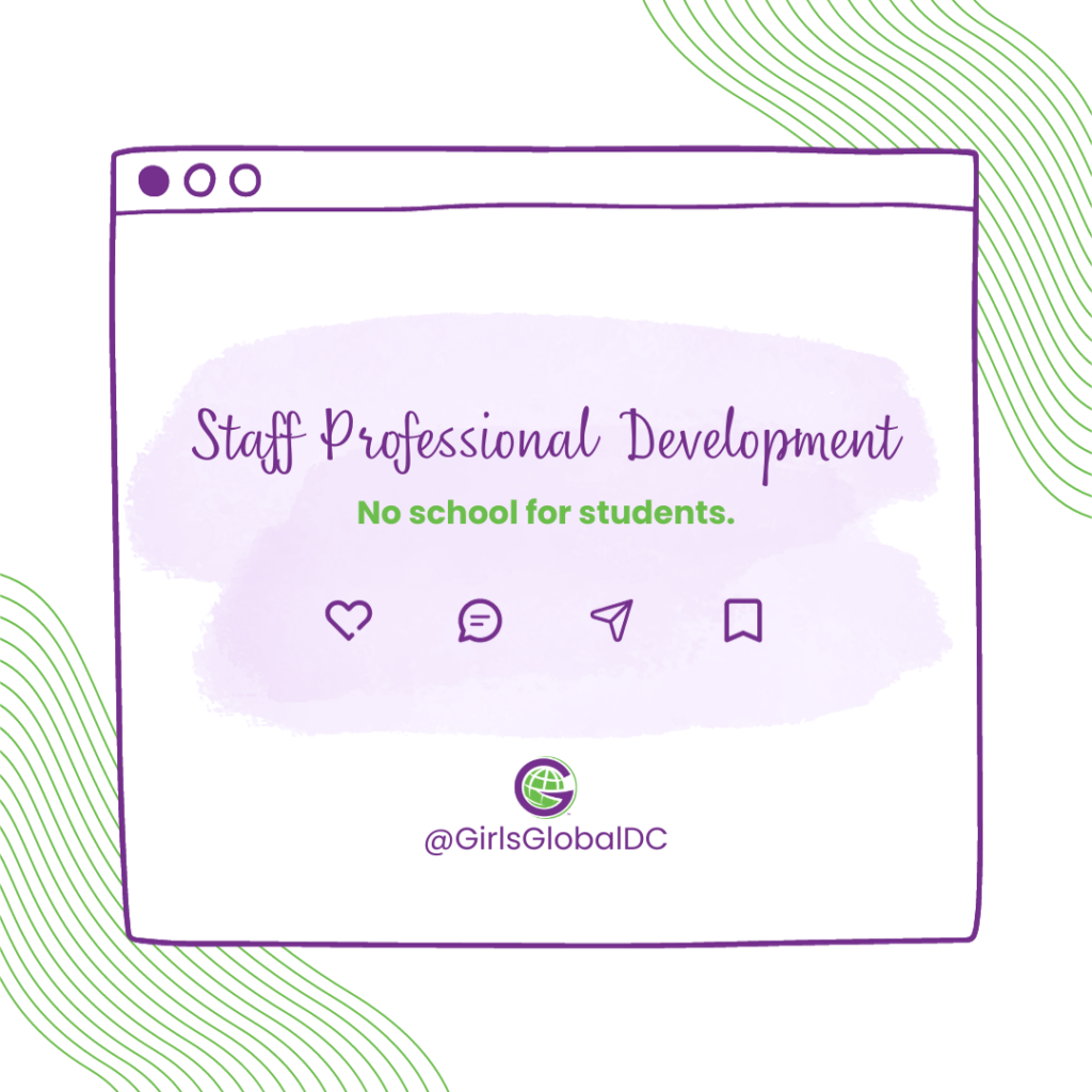 Staff Professional Development (No School for Students) » Girls Global ...